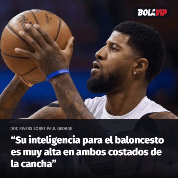 Doc Rivers habló sobre Paul George e hizo una confesión bastante ...